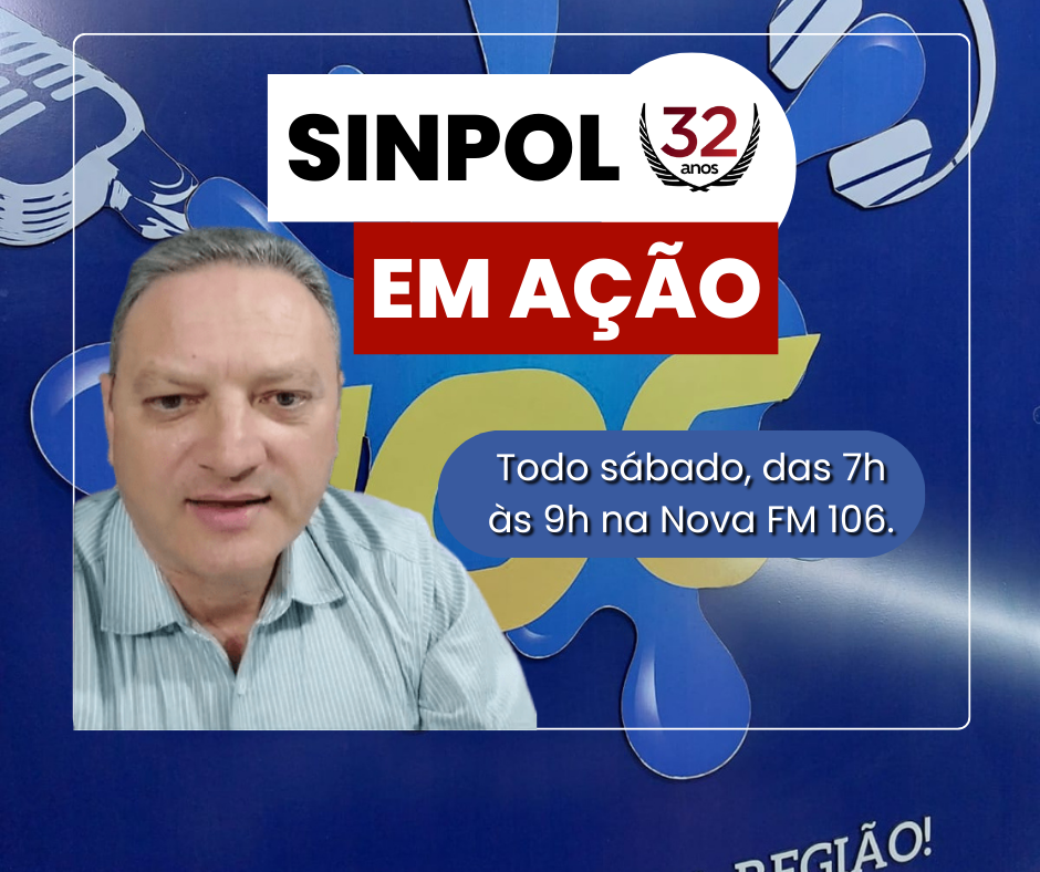 SINPOL-MS Programa Sinpol em Ação estreia na Nova FM 106 News