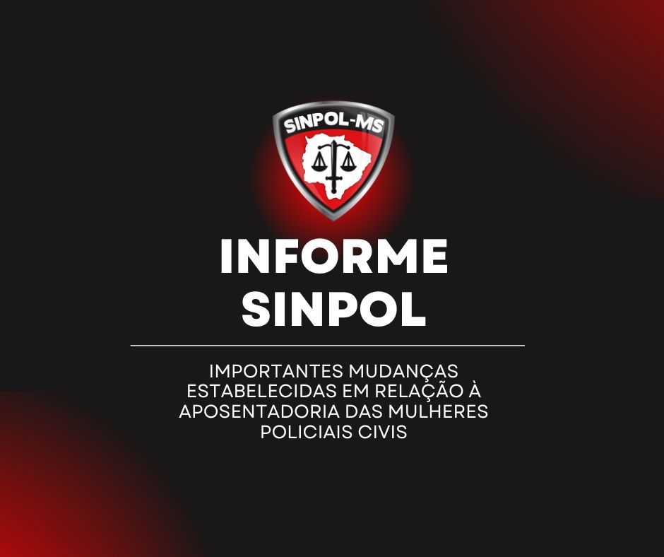 SINPOL-MS Orientação CDJ/PGE/MS/PRB/Nº 007/2025 referente à Ação Direta ...