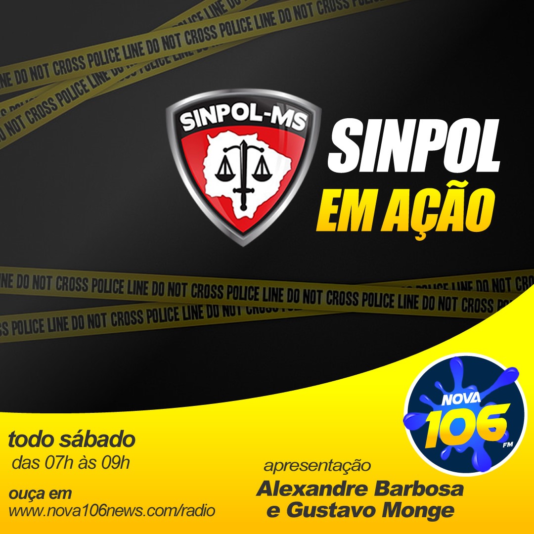 SINPOL-MS Amanhã é dia de "Sinpol em Ação"